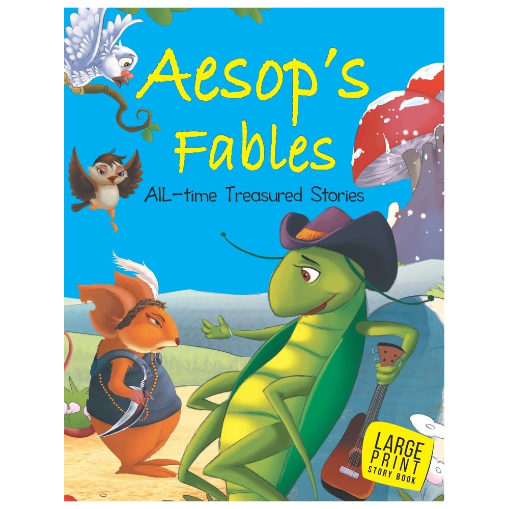 Aesops Fables : All Time Treasured Stories : Large Print